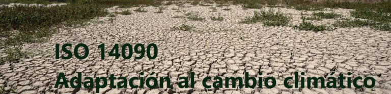 ISO 14090 Adaptación al cambio climático - Normes ISO